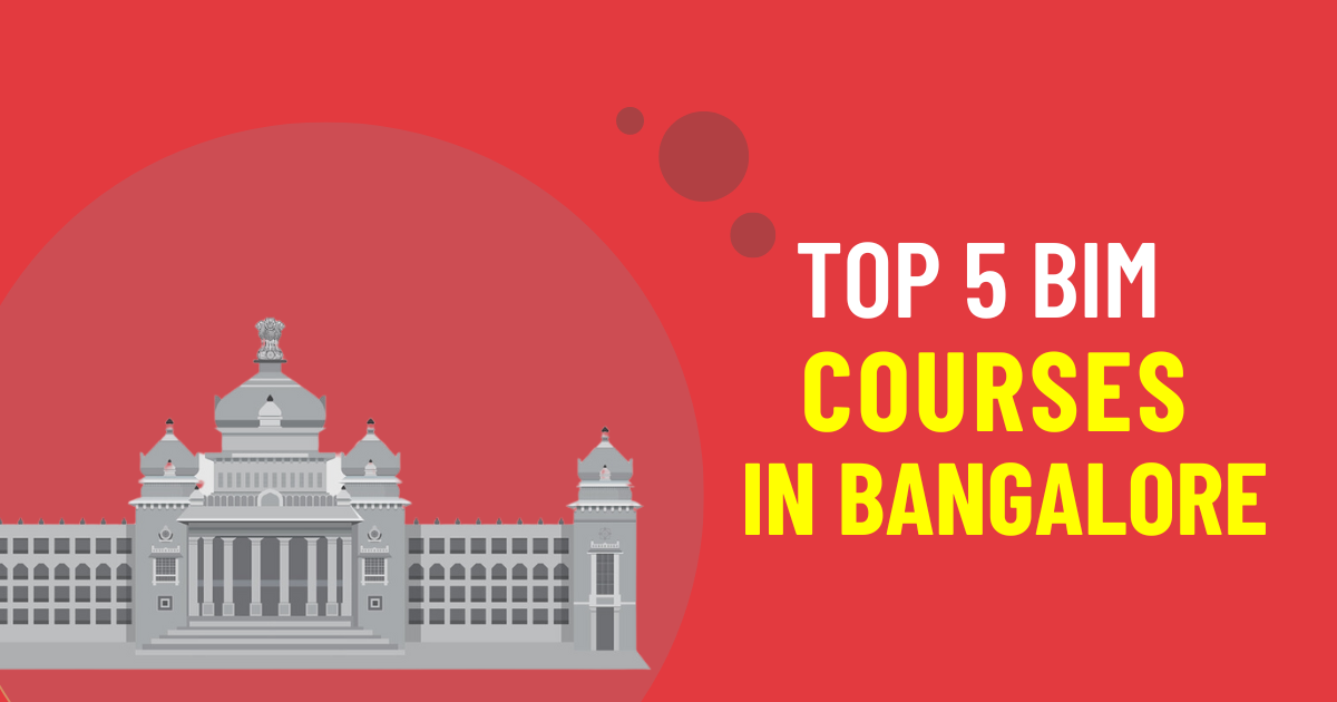 The 5 Best BIM Courses in Bangalore for Career Growth 2025
